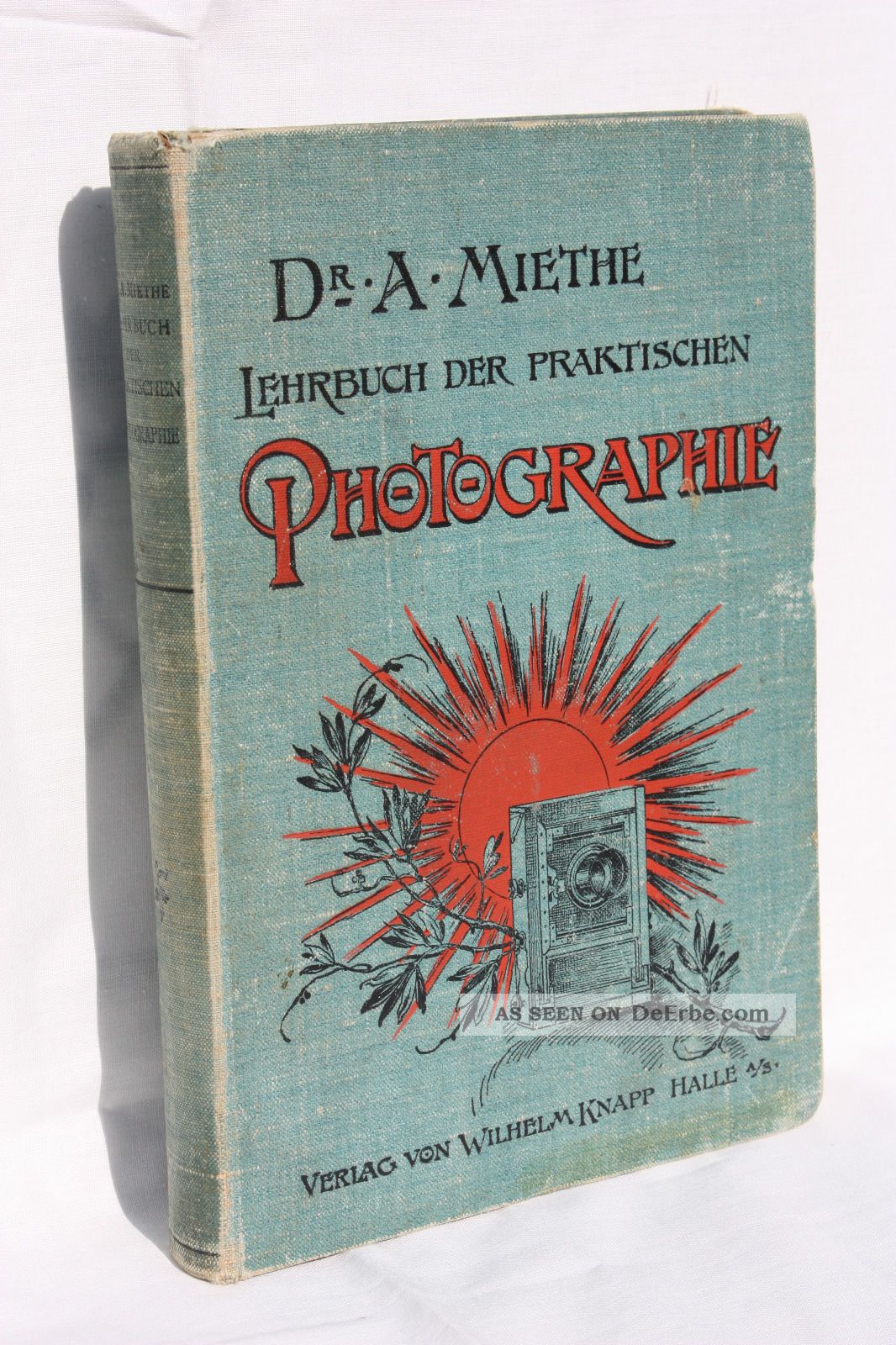 Miethe, Adolf: Lehrbuch Der Praktischen Photographie, 1896
